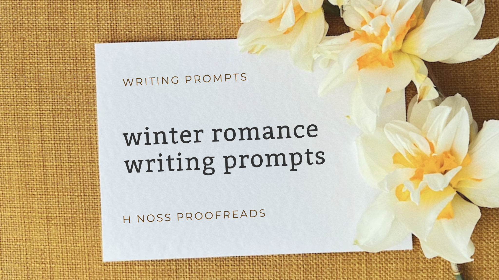 Winter romance writing prompts | H Noss Proofreads